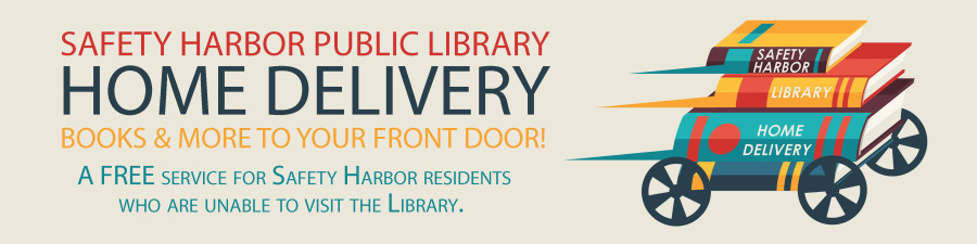 Safety Harbor Library Announces Home Delivery